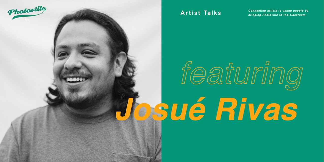 Artist Talk with Josué Rivas – Photoville